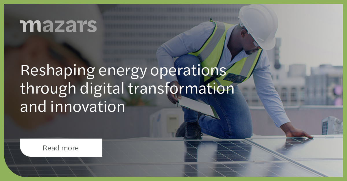 Reshaping energy operations through digital transformation & innovation